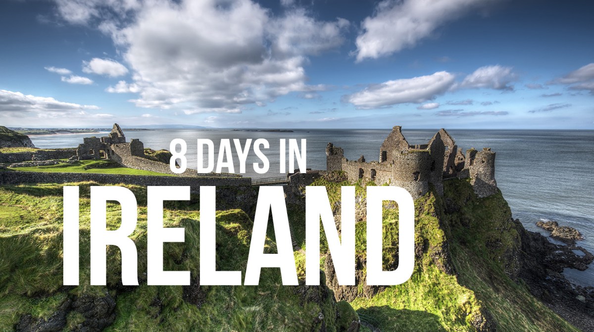 8 Days in Ireland – Jules Most Traveled